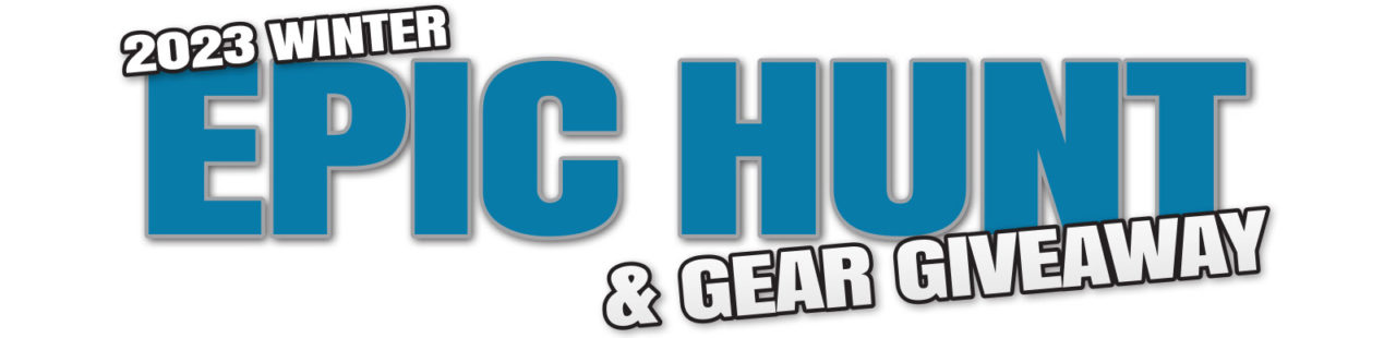 Epic Hunt Giveaways | Epic Outdoors